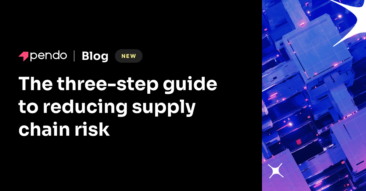 Three -step guide to reduce supply chain risk - Vocodigital
